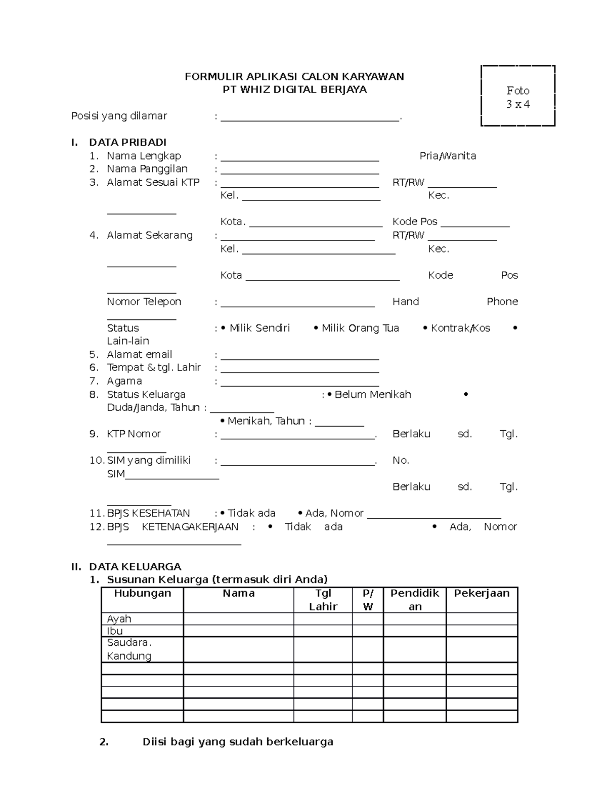 FORM Aplikasi Kandidat Karywan WHIZ Digital - FORMULIR APLIKASI CALON ...