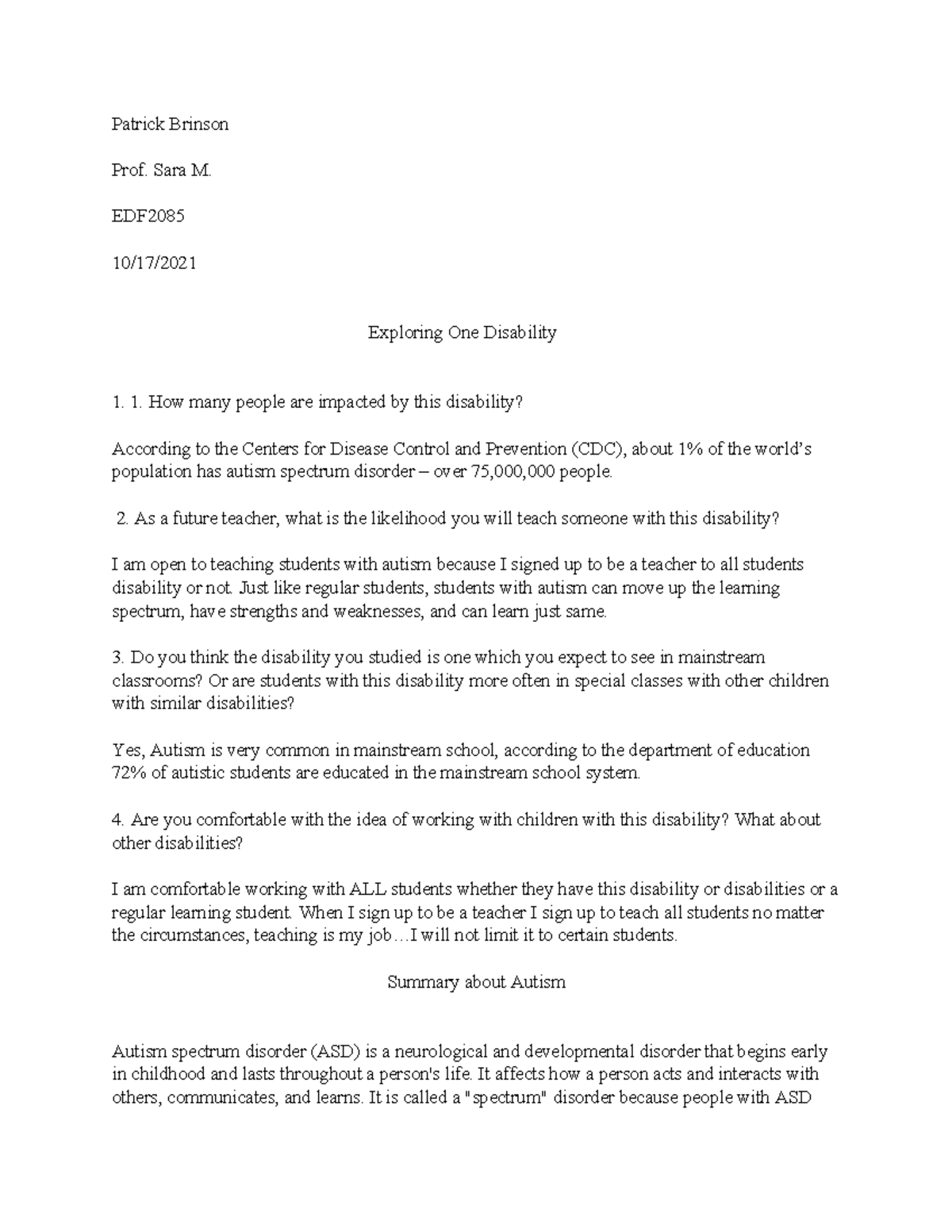 Exploring one disability - Patrick Brinson Prof. Sara M. EDF 10/17 ...