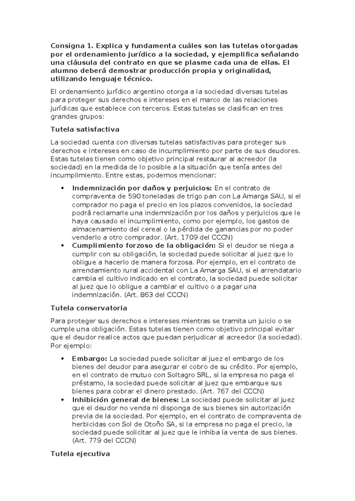TP2 obli - con nuevo caso - Consigna 1. Explica y fundamenta cuáles son las tutelas otorgadas ...