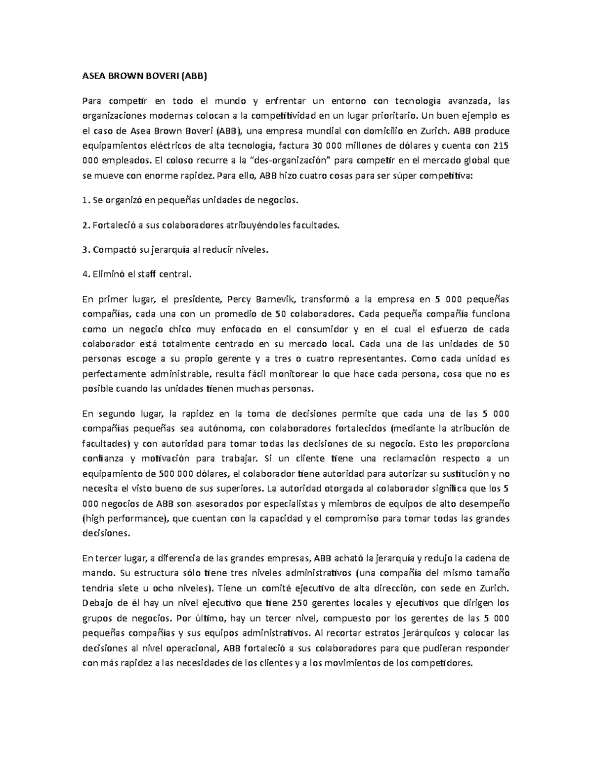 Caso - Contexto - ASEA Brown Boveri - ASEA BROWN BOVERI (ABB) Para competir en todo el mundo y ...