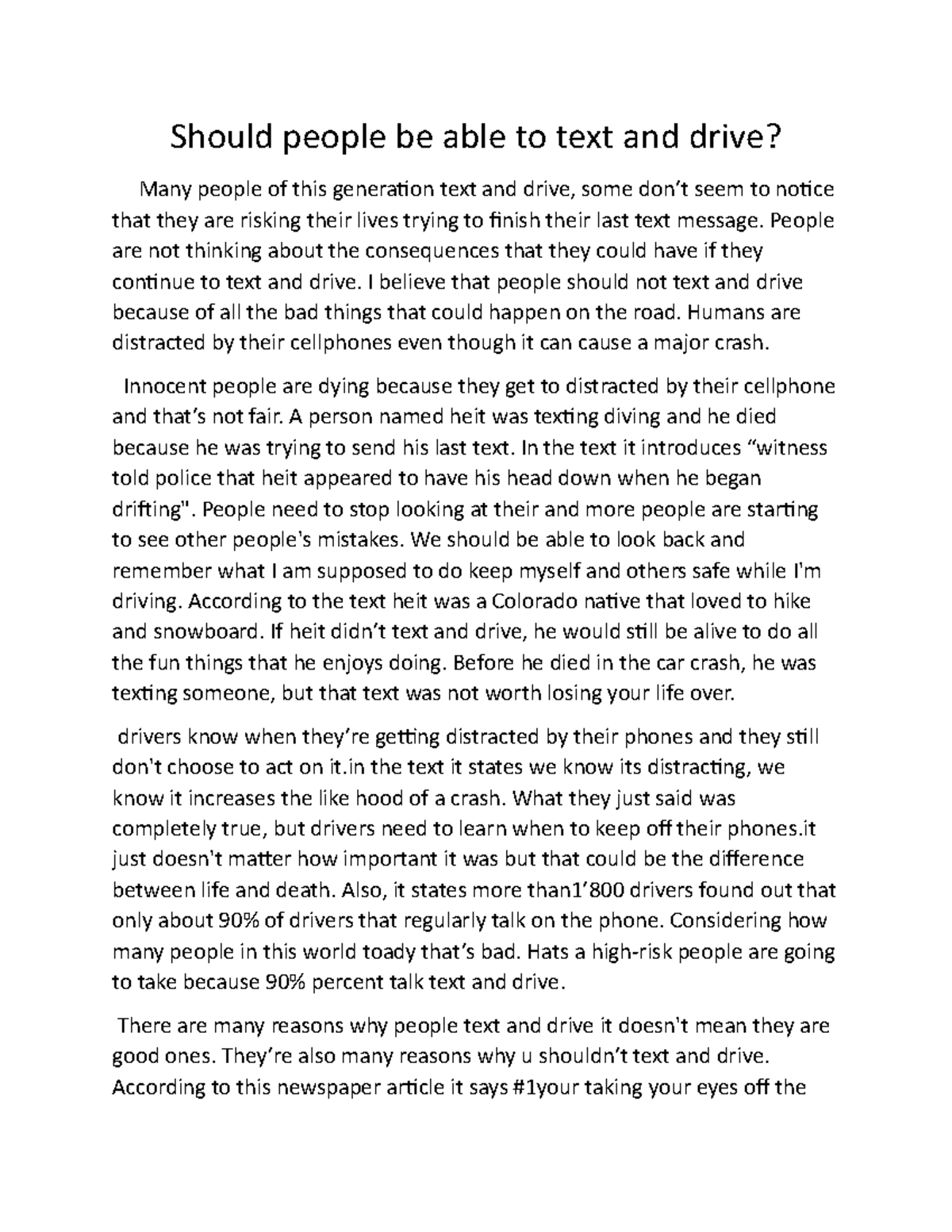 Document 1 - 12222 - Should people be able to text and drive? Many ...