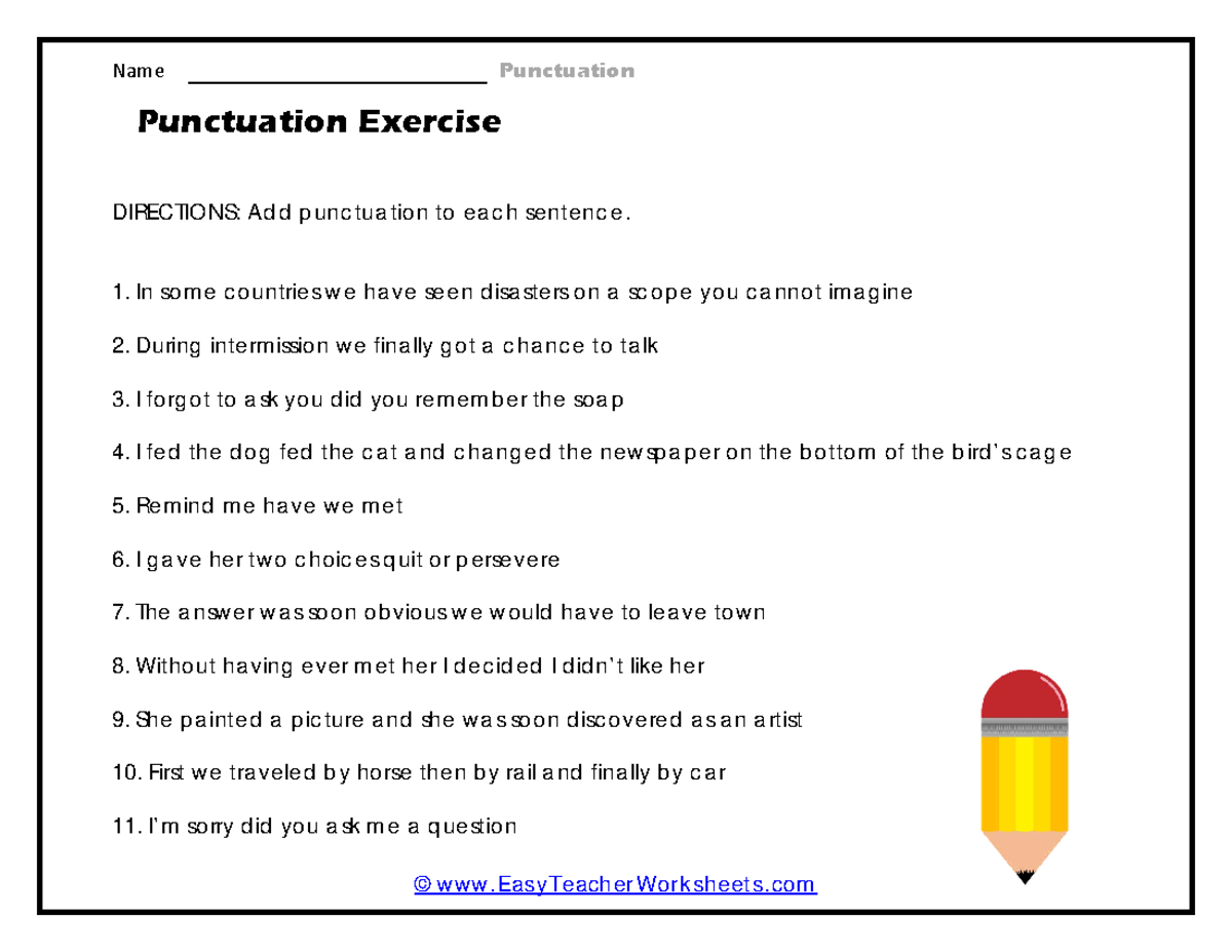 Punctuation Worksheet- Grade 10 - Name Punctuation ...