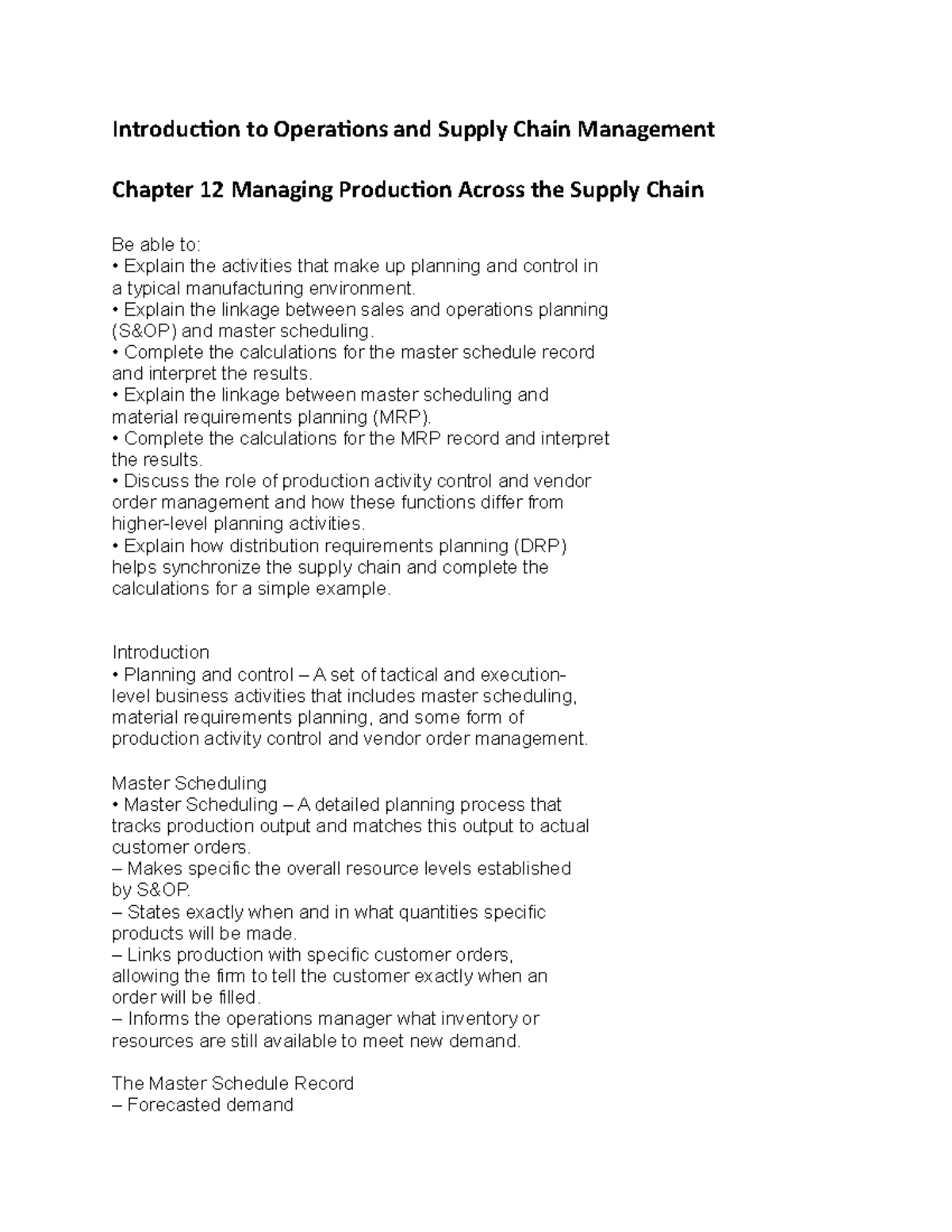 Chapter 12 Managing Production Across the Supply Chain - Introduction to Operations and Supply ...