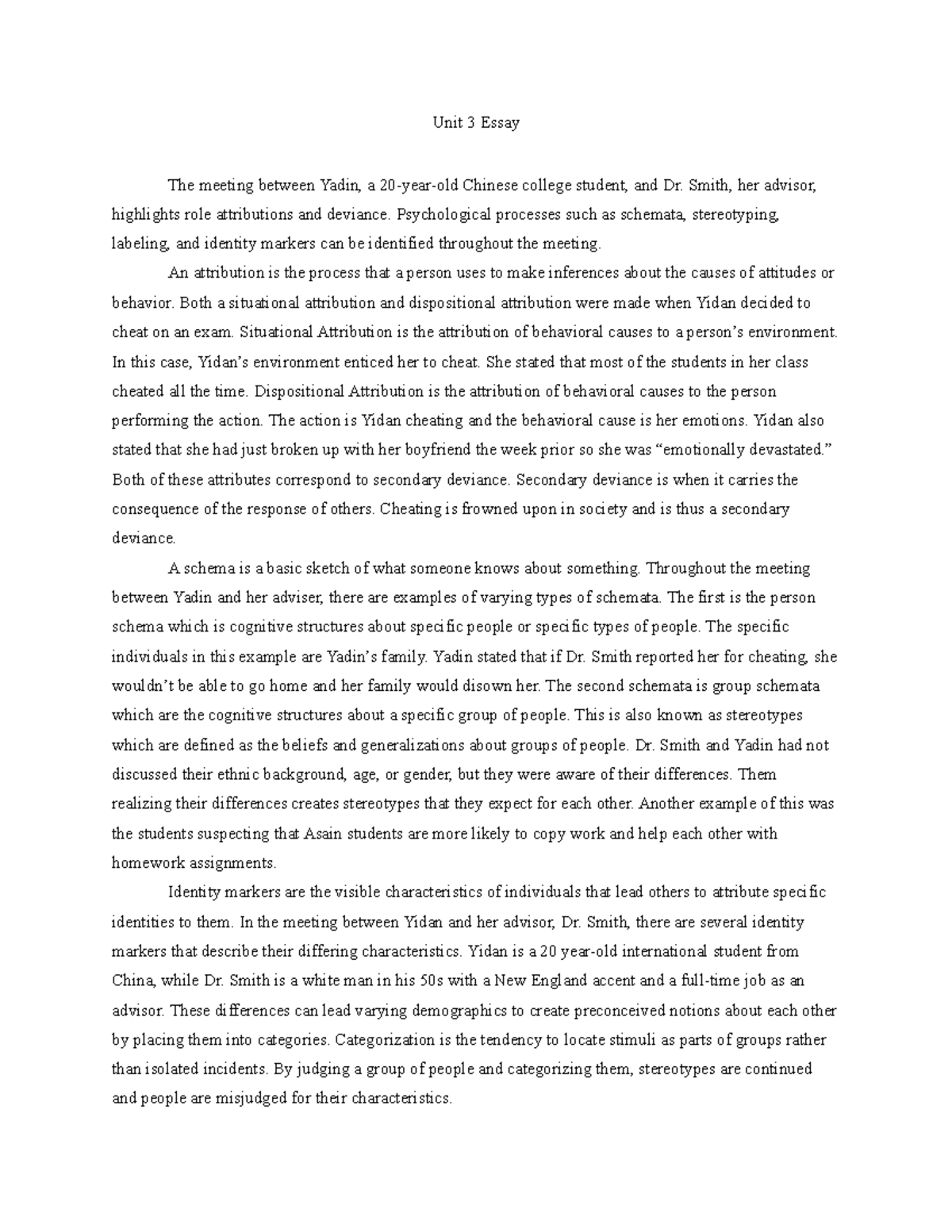 Unit 3 Essay - Unit 3 Essay The meeting between Yadin, a 20-year-old ...