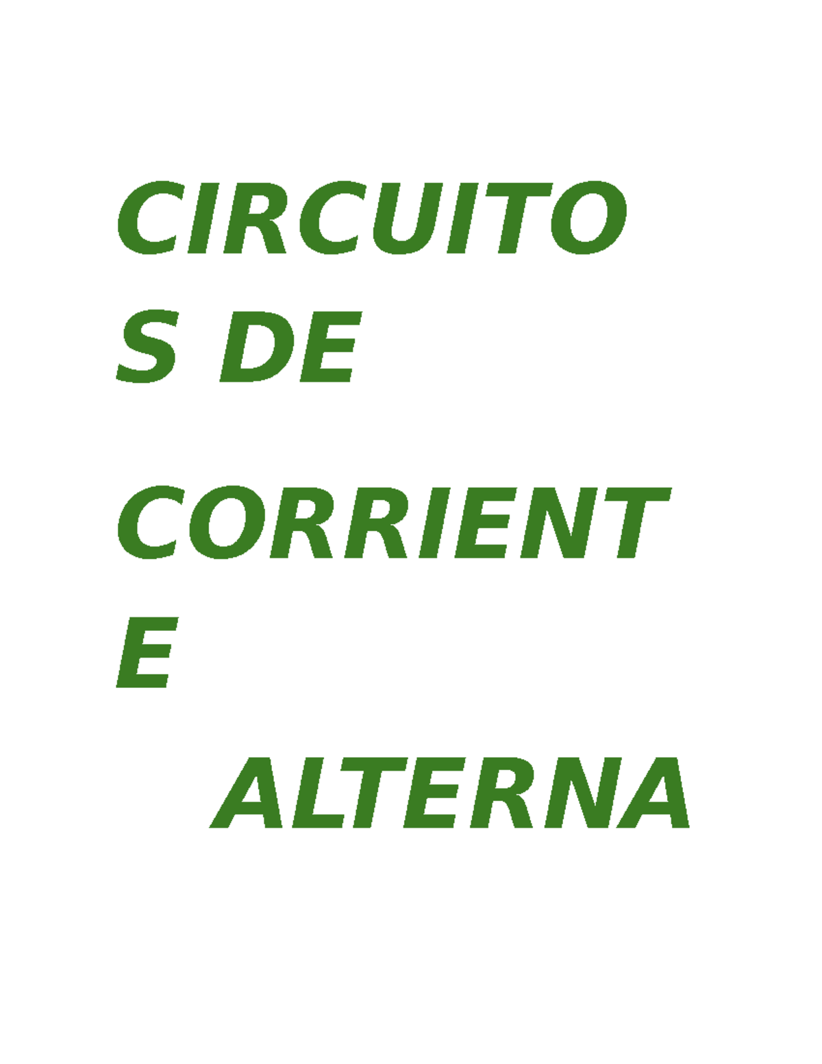 Circuitos DE Corriente Alterna Evaluacion 2 - CIRCUITO S DE CORRIENT E ...