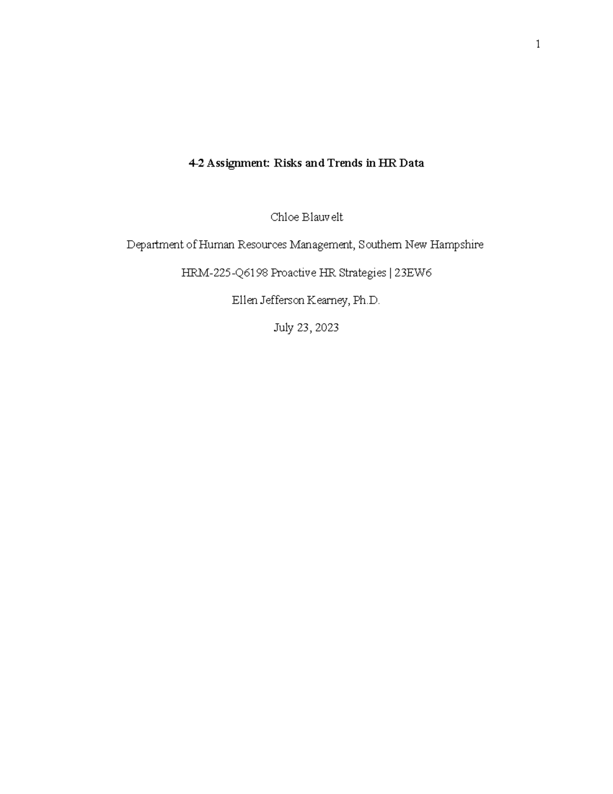 4-2 Assignment - Risks and Trends in HR Data - 1 4-2 Assignment: Risks ...