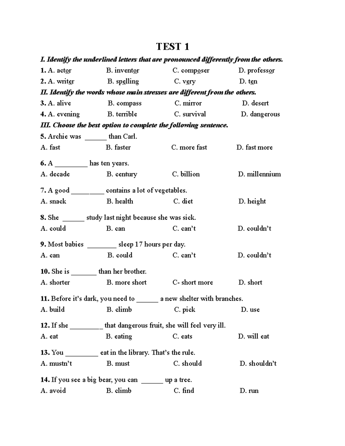 TEST 1 - Final class 7 - TEST 1 I. Identify the underlined letters that ...