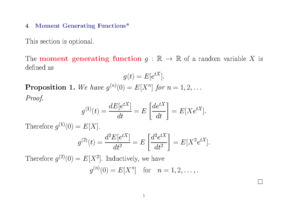 Part2-7 - Part 2 Probability and Distributions - 4 Moment Generating Functions* This section is ...