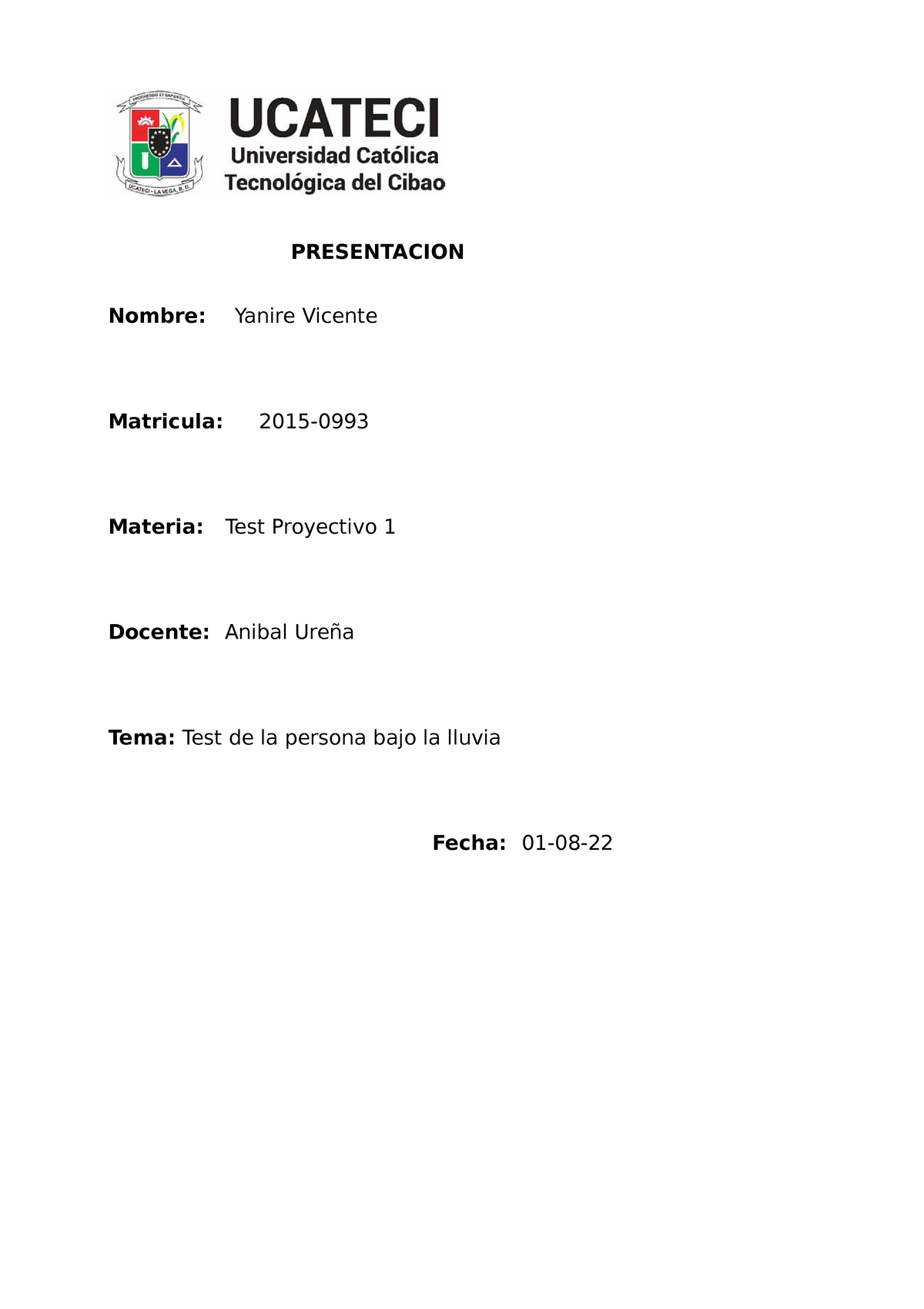 Trabajo final test proyectivo Yanire - PRESENTACION Nombre: Yanire ...