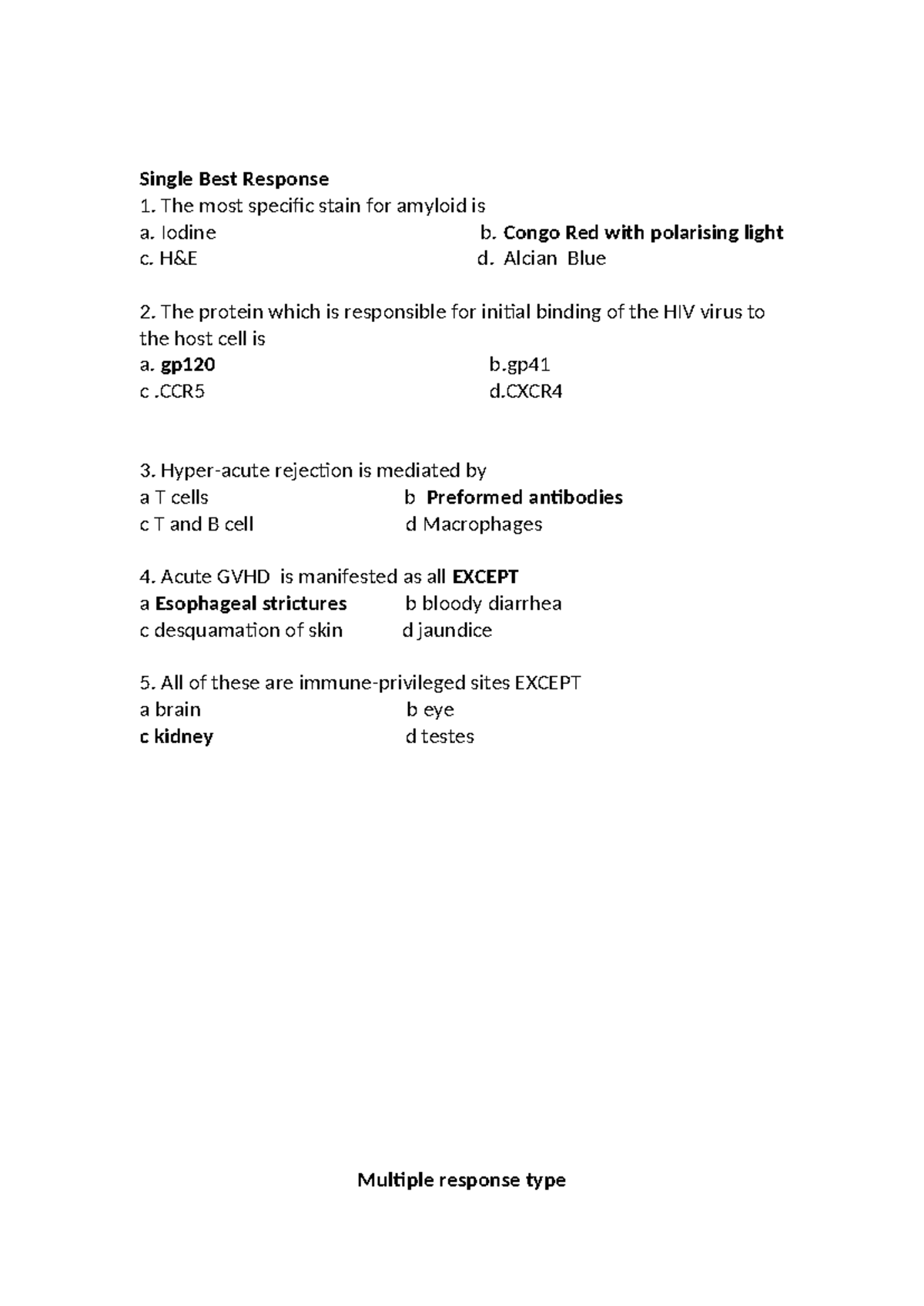 6. Immunopathology DR Vivek MCQ - Single Best Response The most specific stain for amyloid is a ...