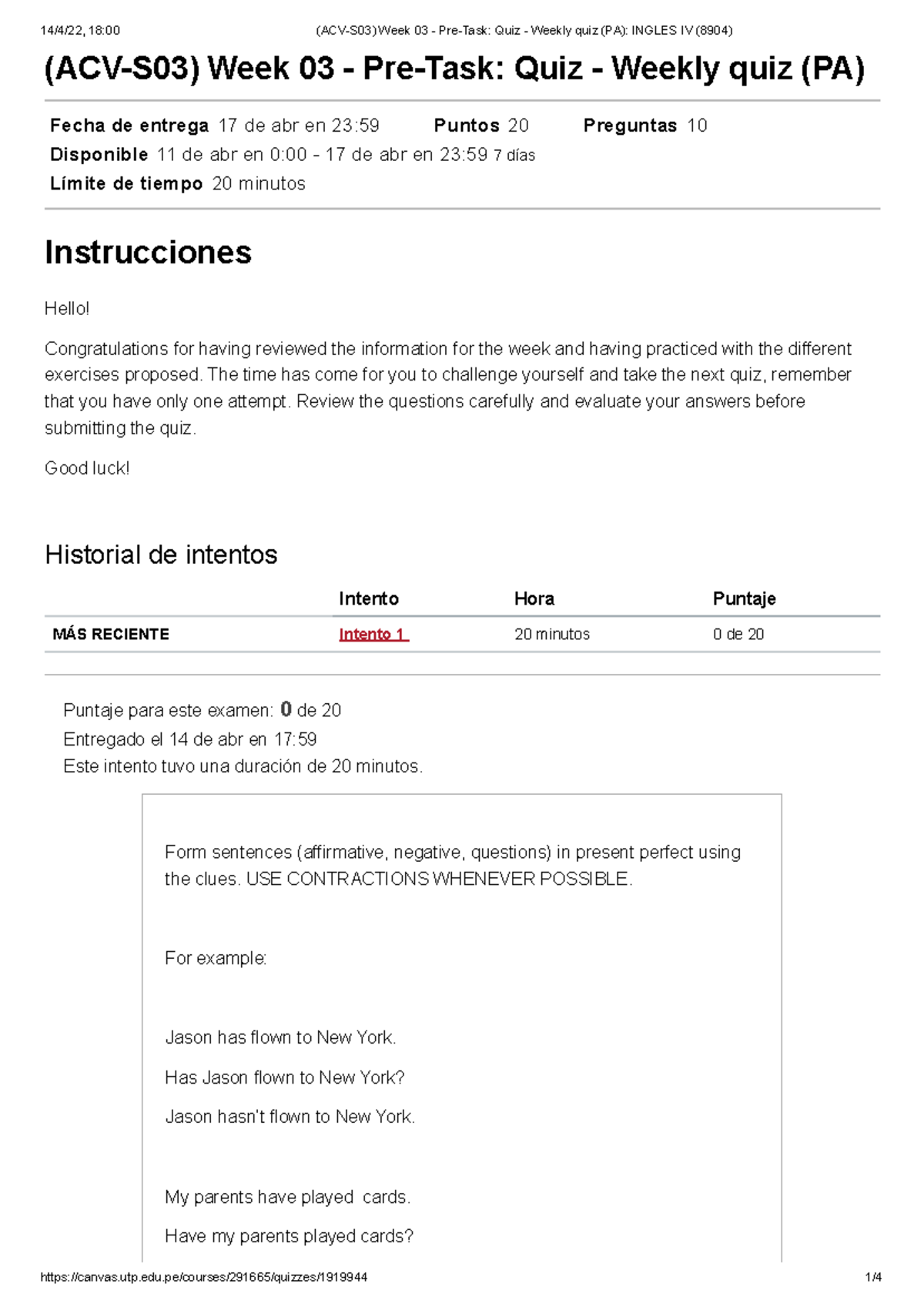 (ACV-S03) Week 03 - Pre-Task Quiz - Weekly quiz (PA) Ingles IV (8904) - (ACV-S03) Week 03 ...