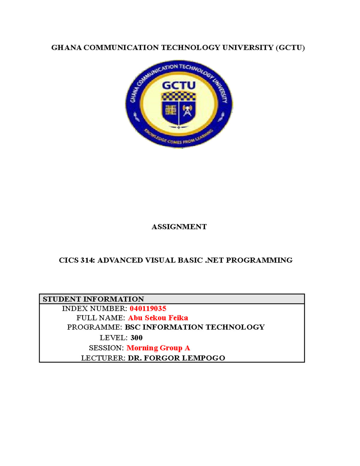 040119035-CICS314 - VB.NET SYSTEM - GHANA COMMUNICATION TECHNOLOGY ...