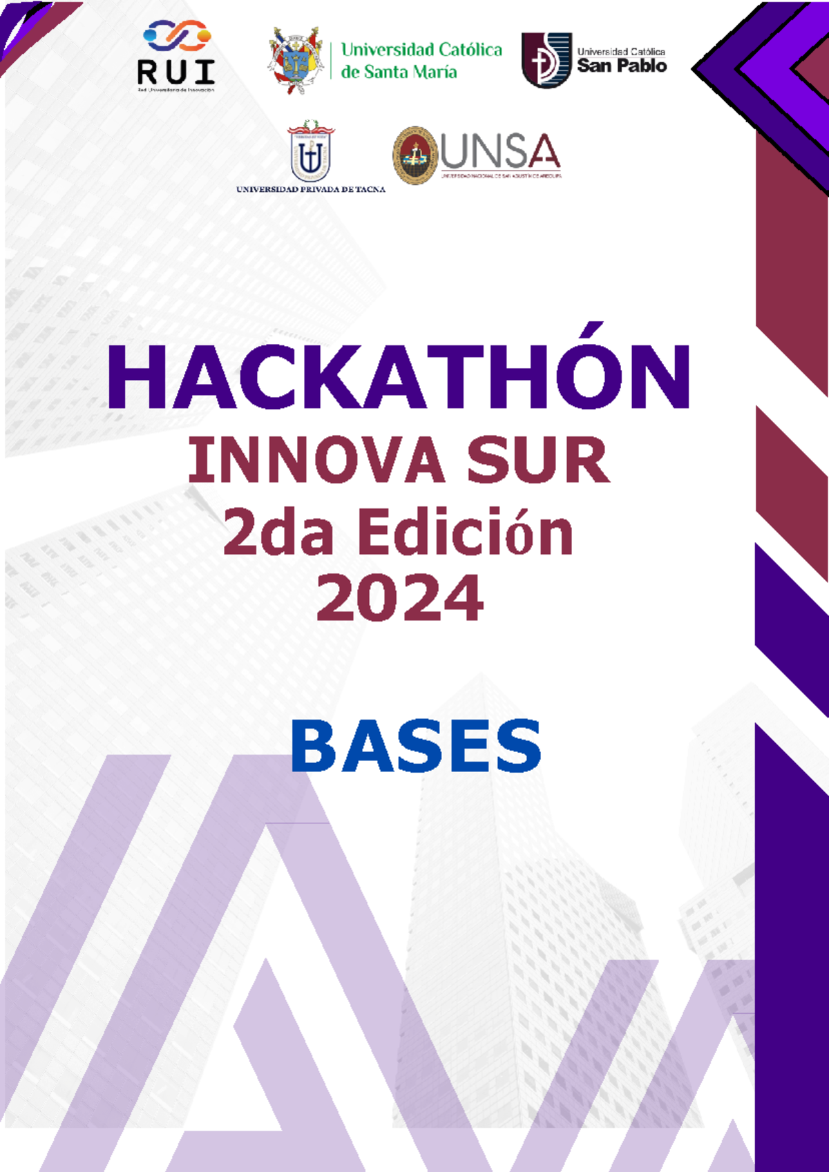 Bases de Innovasur 2024 11-09-24 - HACKATHÓN INNOVA SUR 2da Edición 2024 BASES Índice 1 ...