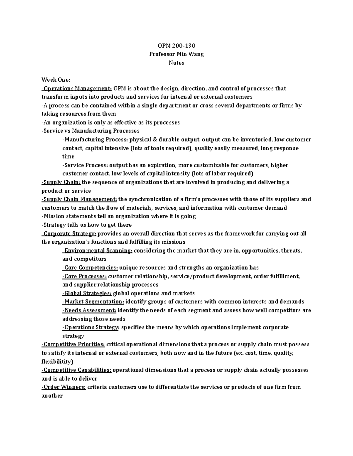 OPM 200-130 Notes - OPM 200- Professor Min Wang Notes Week One ...