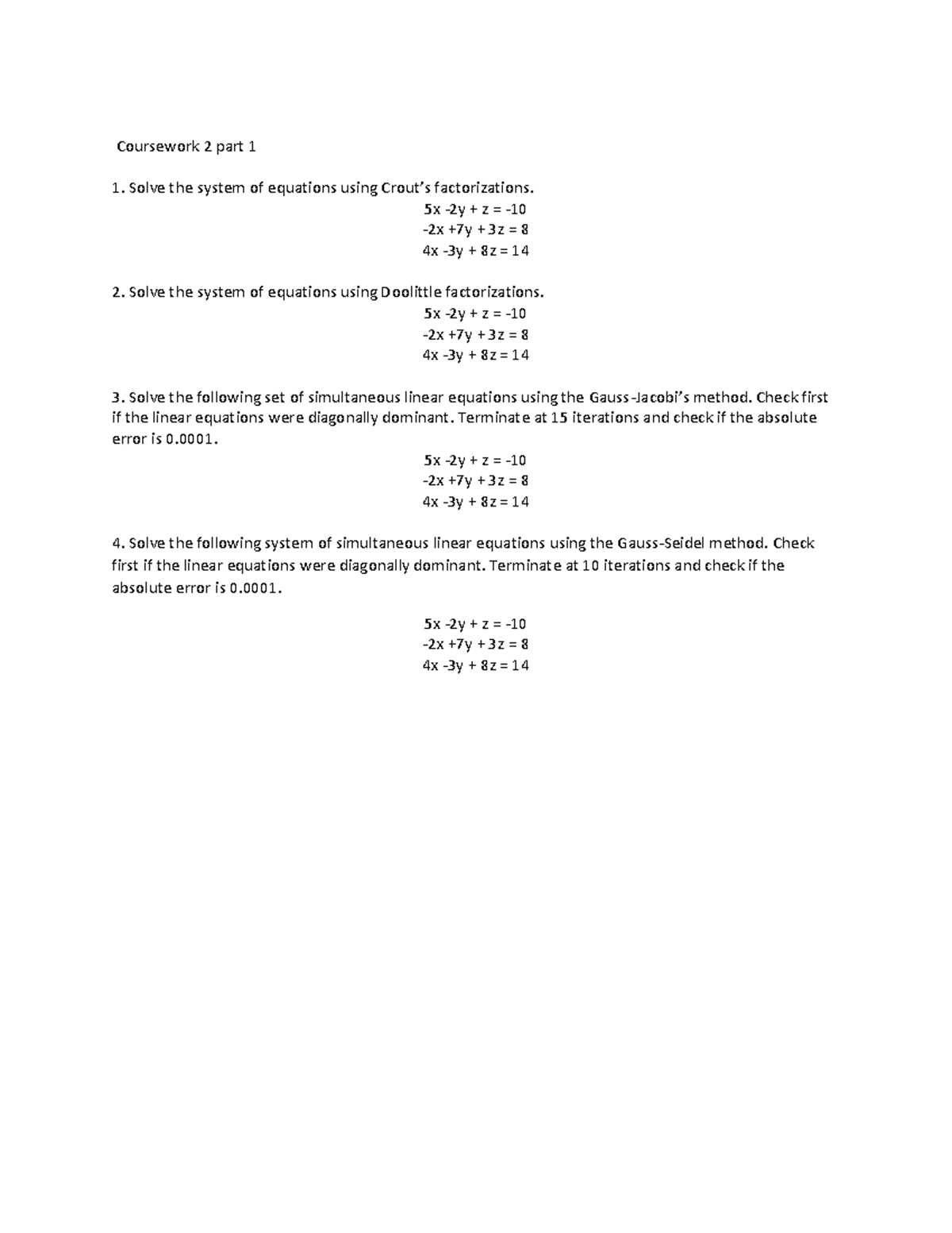 Coursework 2 - Assignment 2 - Coursework 2 part 1 Solve the system of ...