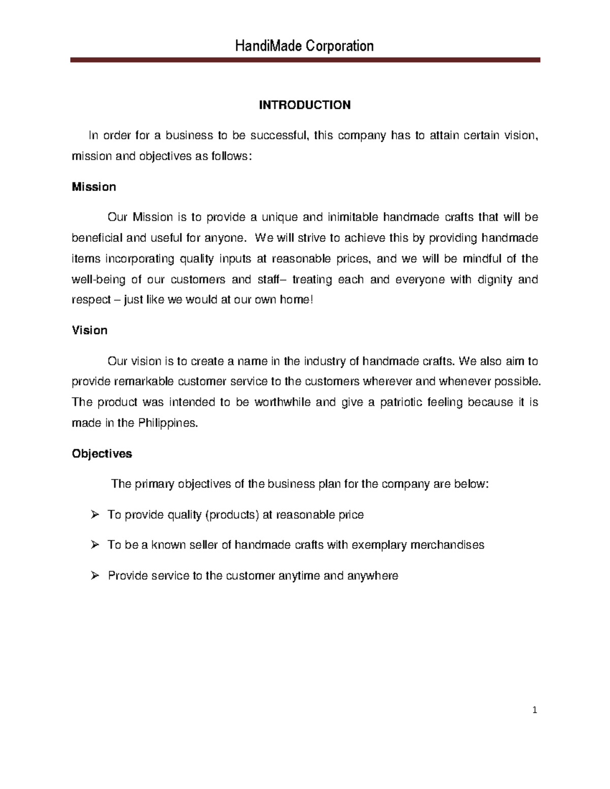 Handimade Corporation - INTRODUCTION In order for a business to be ...