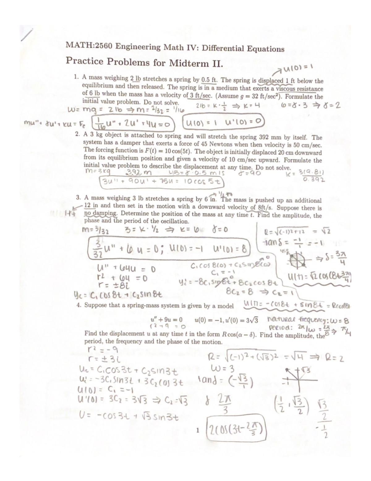 Practice Problems for Midterm II - Ao) 1. A mass weighing 2 lb stretches a spring 0 ft. The ...