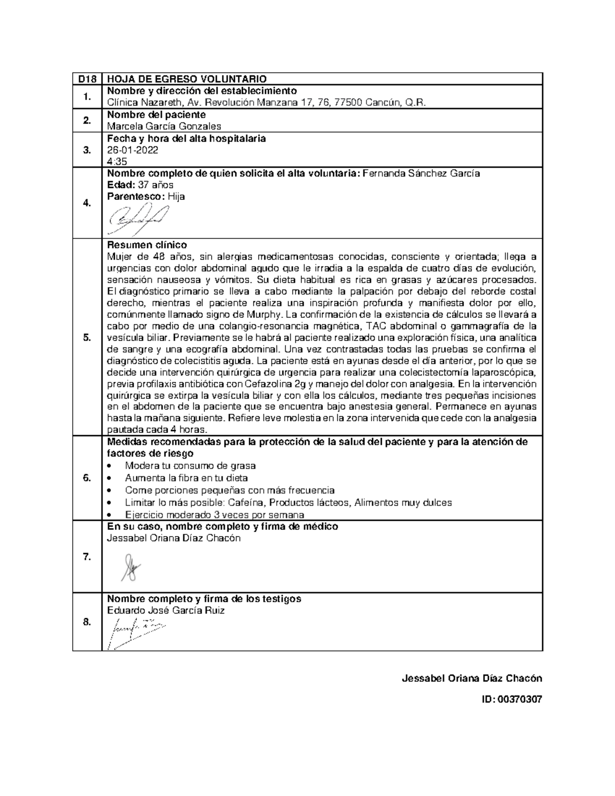 Hoja de egreso voluntario - D18 HOJA DE EGRESO VOLUNTARIO 1. Nombre y ...