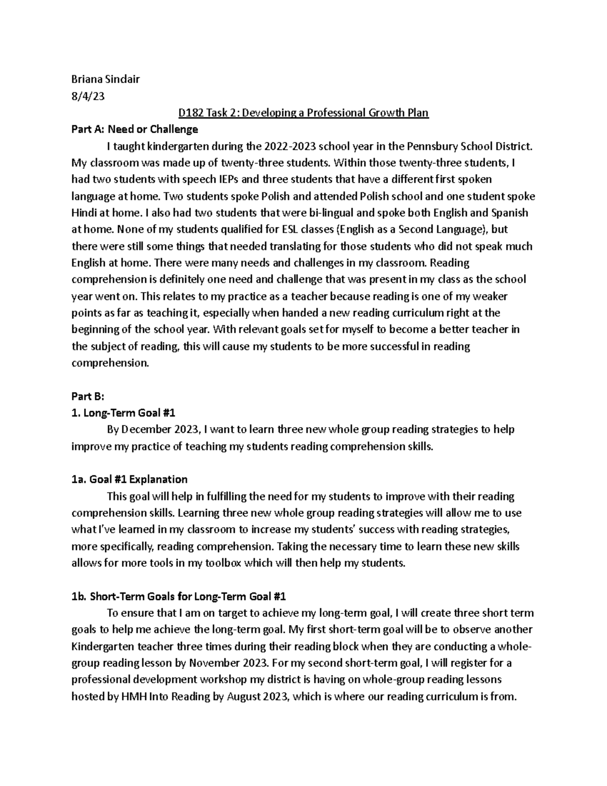 D182 Task 2 - PASSED - Briana Sinclair 8/4/ D182 Task 2: Developing a ...