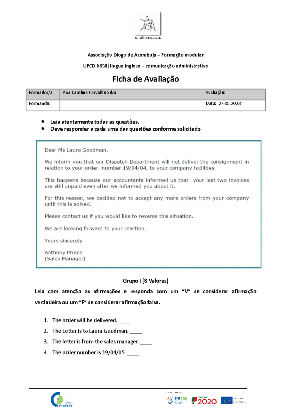 Fichas Avaliação UFCD 0658 - Associação Diogo de Azambuja – Formação ...