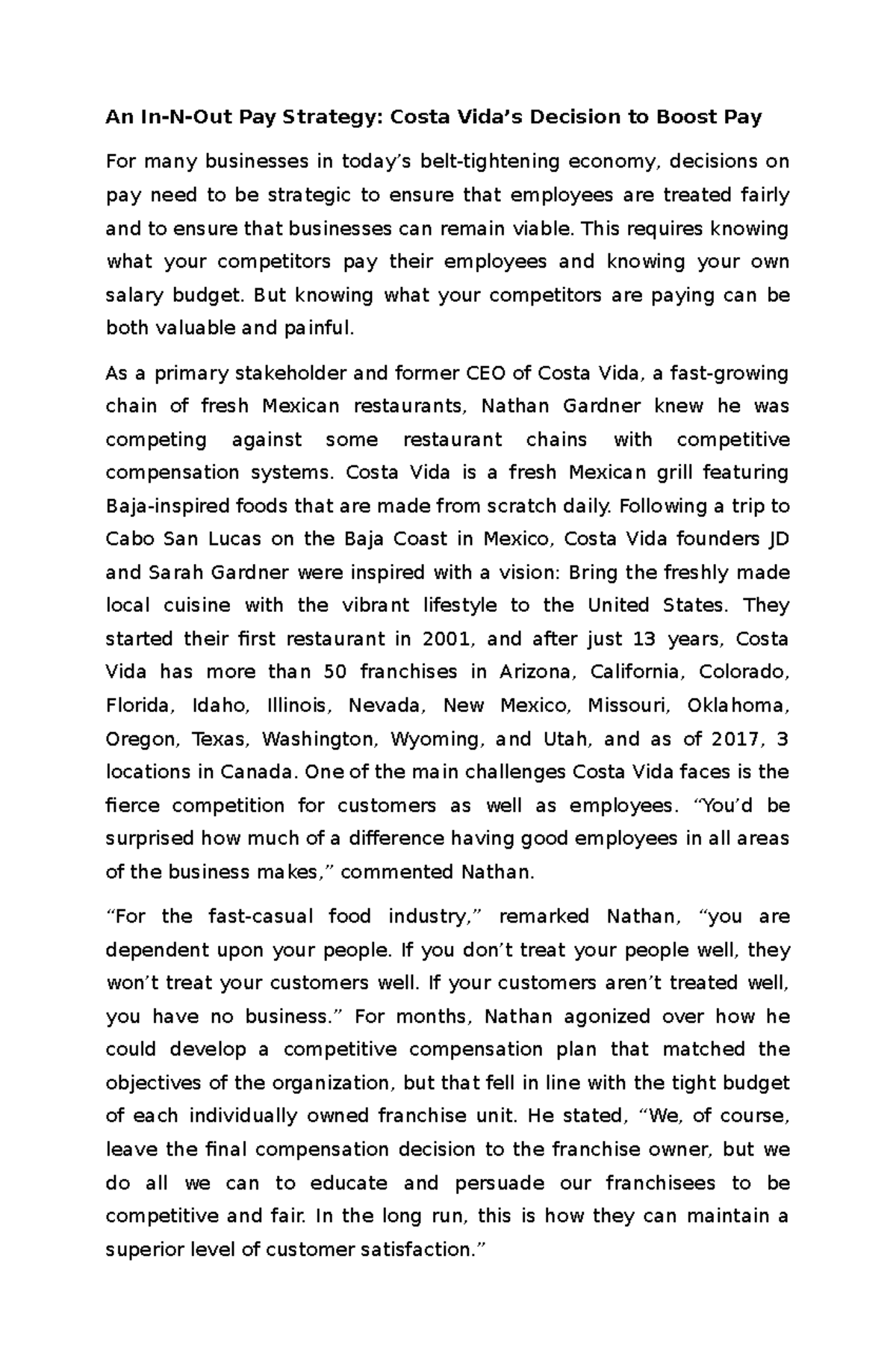 An In-N-Out Pay Strategy - This requires knowing what your competitors ...