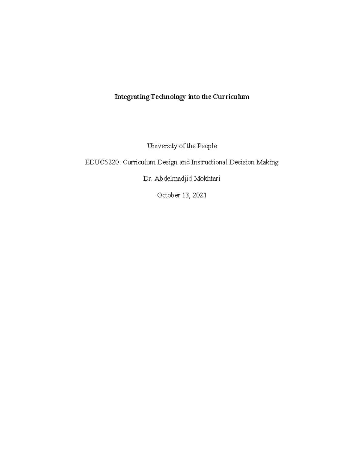 Written Assignment Unit6 - Integrating Technology into the Curriculum ...