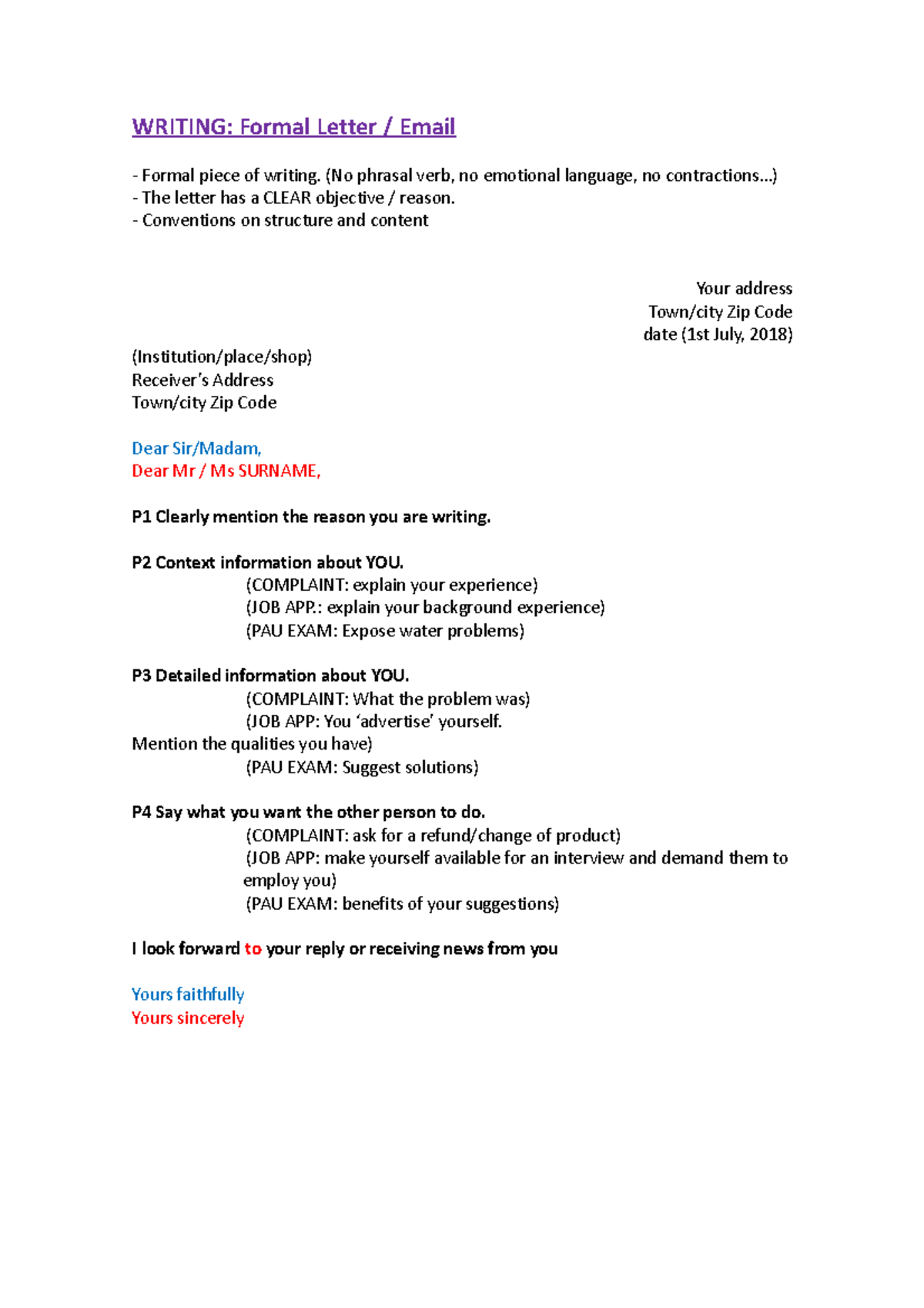 Formal letter - (No phrasal verb, no emotional language, no ...