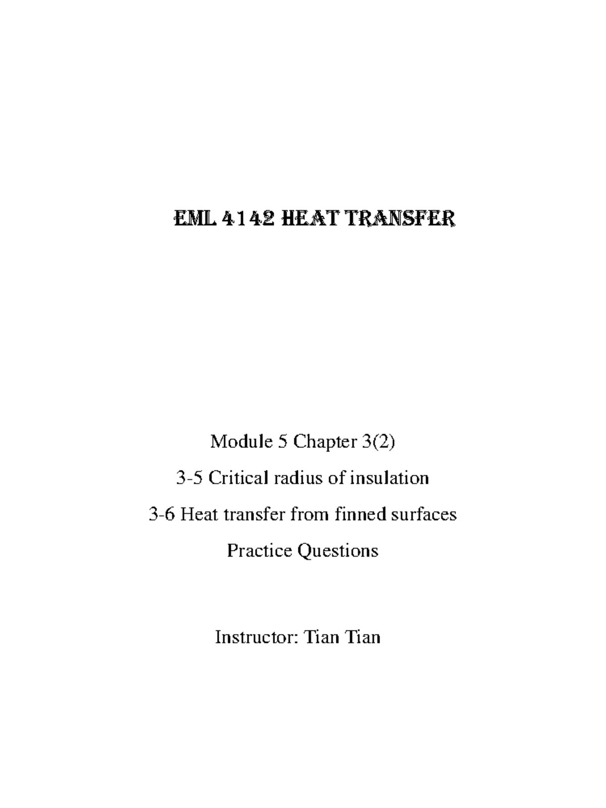 module-5-chapter-3-2-practice-questions-eml-4142-heat-transfer