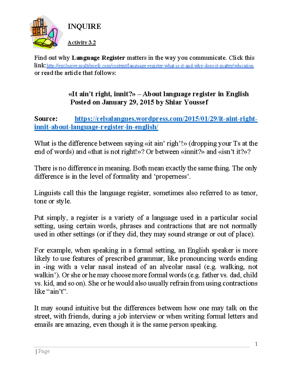 Language Registers - PCOMM - 1 INQUIRE Activity 3. Find out why ...