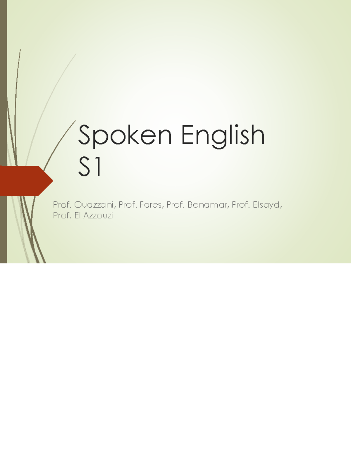 1 -Spoken ppt presentation 1 - Spoken English S Prof. Ouazzani, Prof ...