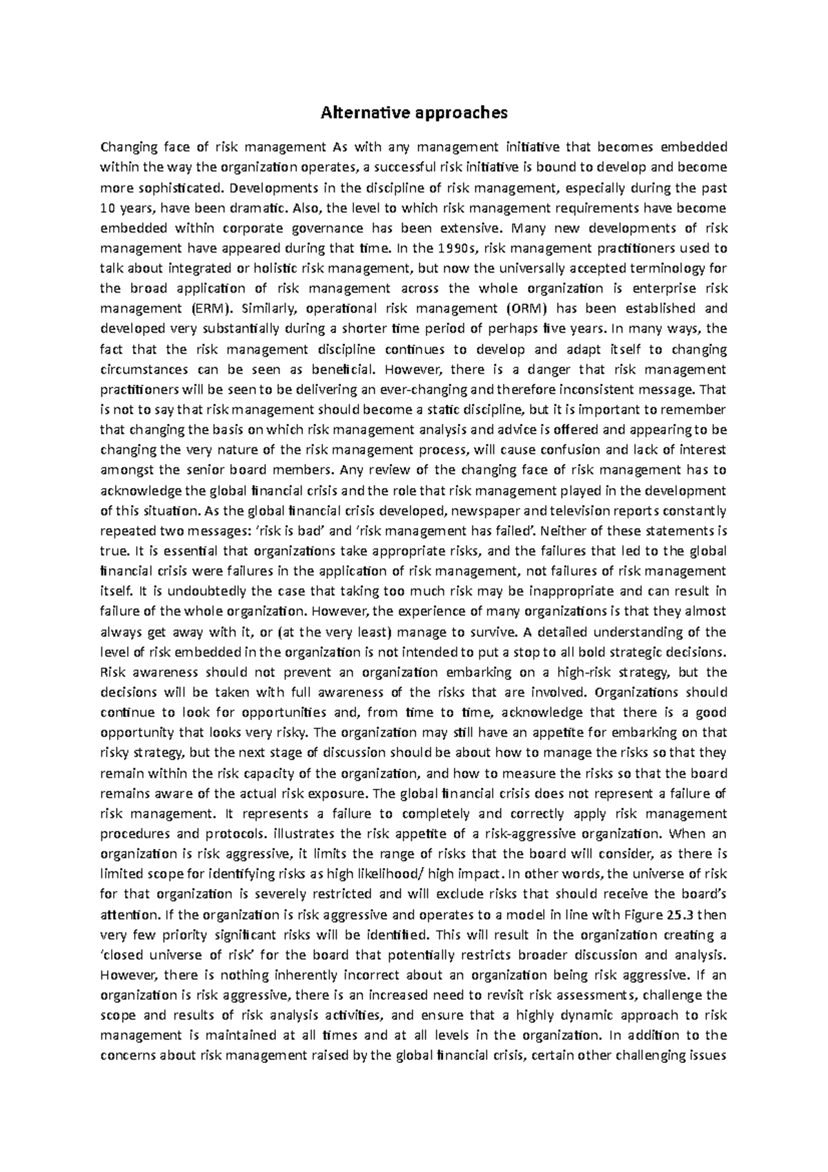 Alternative approaches - Alternative approaches Changing face of risk ...