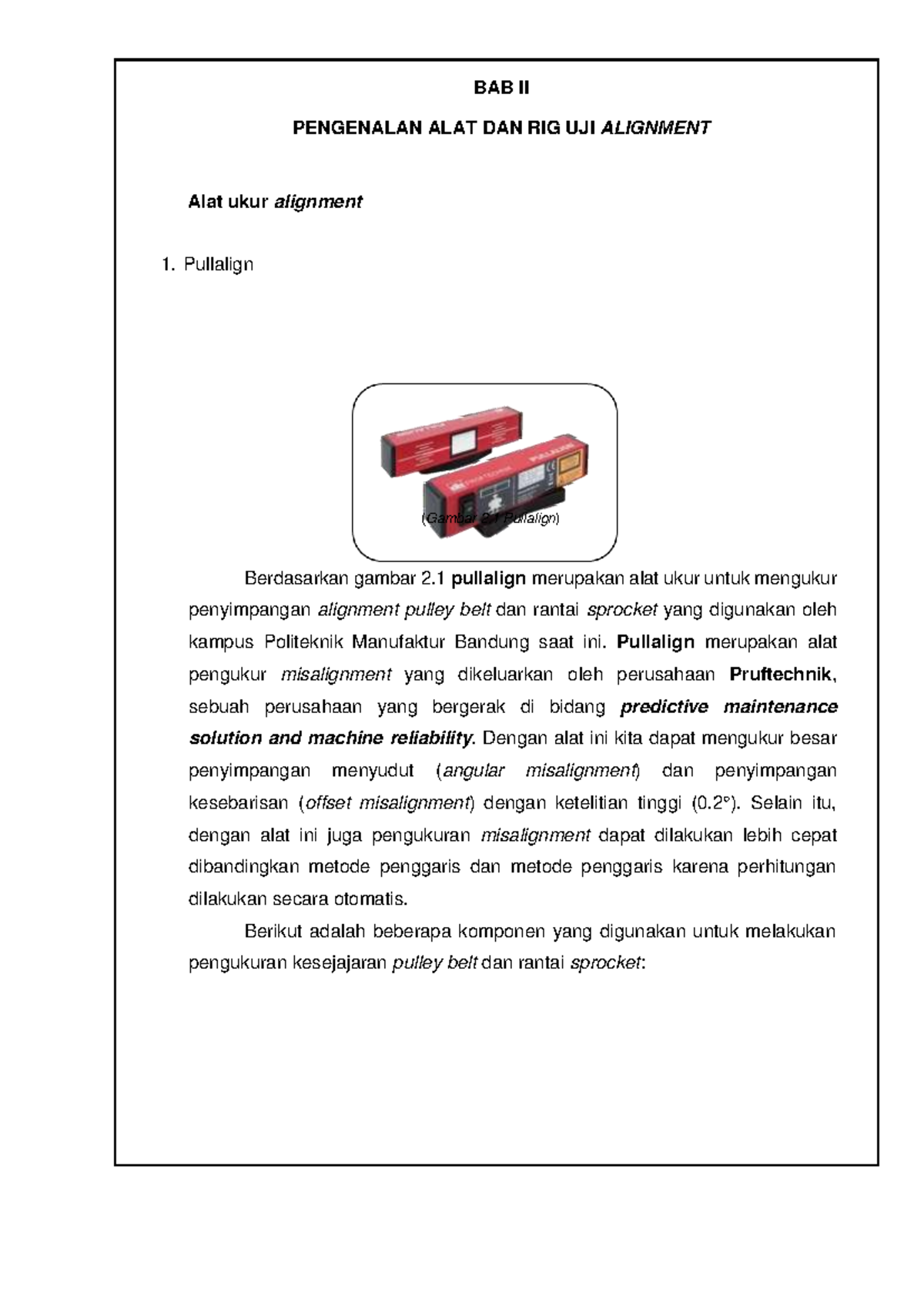 Modul Laser Alignment 6 - BAB II PENGENALAN ALAT DAN RIG UJI ALIGNMENT ...