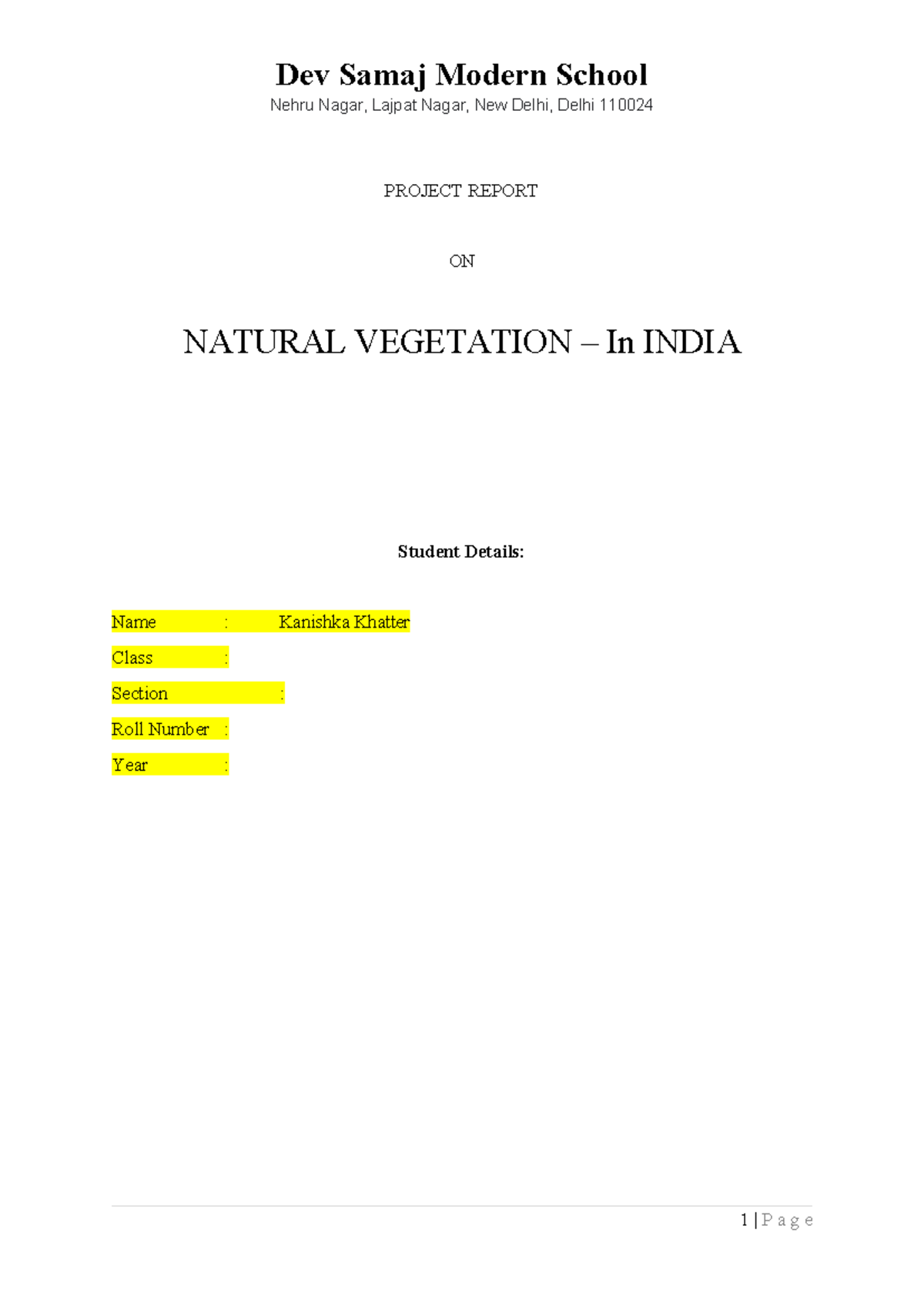 Natural vegetation - project report - Dev Samaj Modern School Nehru ...