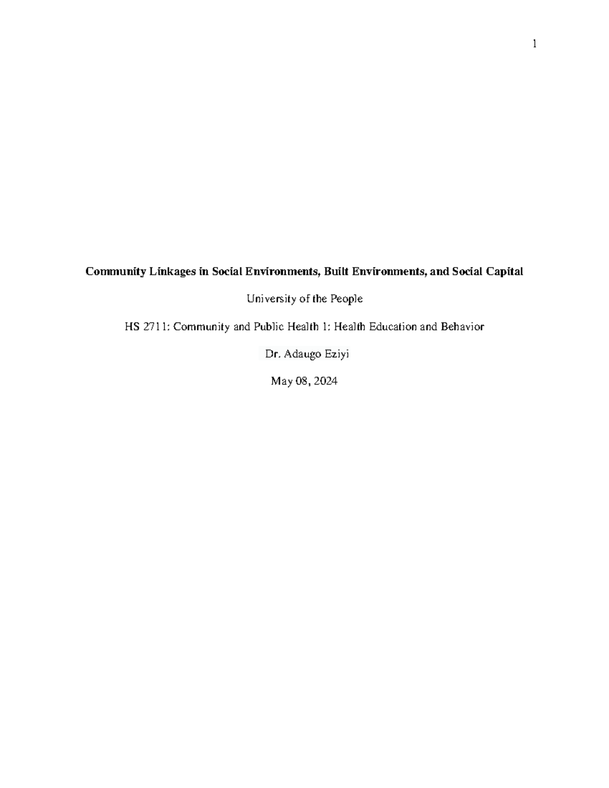 Community Linkages in Social Environments, Built Environments, and ...