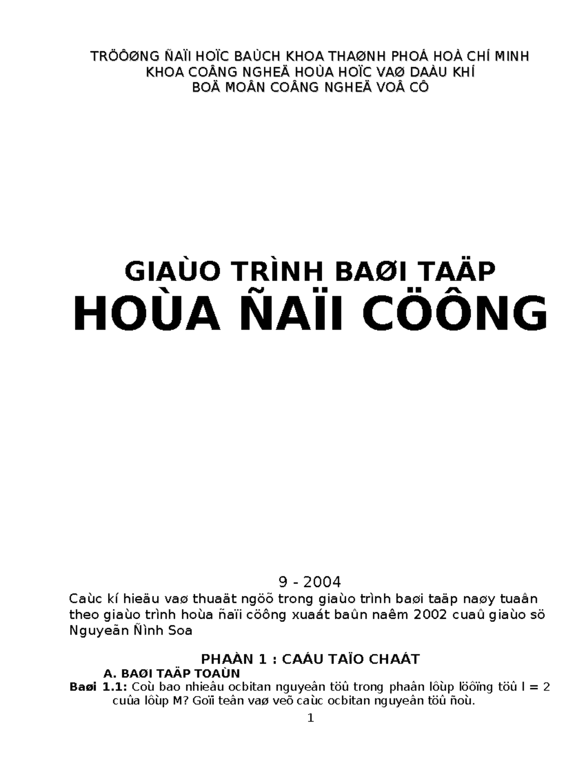 BT TN HDC FULL - TRÖÔØNG ÑAÏI HOÏC BAÙCH KHOA THAØNH PHOÁ HOÀ CHÍ MINHTRÖÔØNG ÑAÏI HOÏC BAÙCH ...