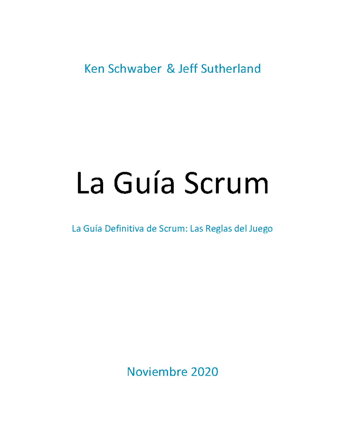 2020 Scrum Guide Spanish European - Ken Schwaber & Jeff Sutherland La ...