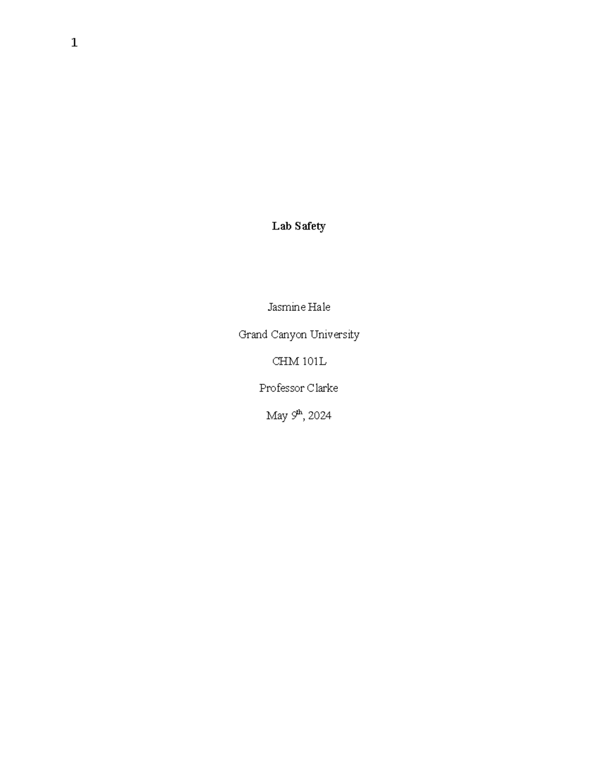 Lab Safety - 1 Lab Safety Jasmine Hale Grand Canyon University CHM 101L ...