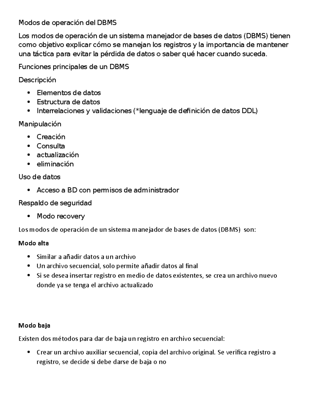 Modulo 2 Modos de operación del DBMS - Modos de operación del DBMS Los modos de operación de un ...