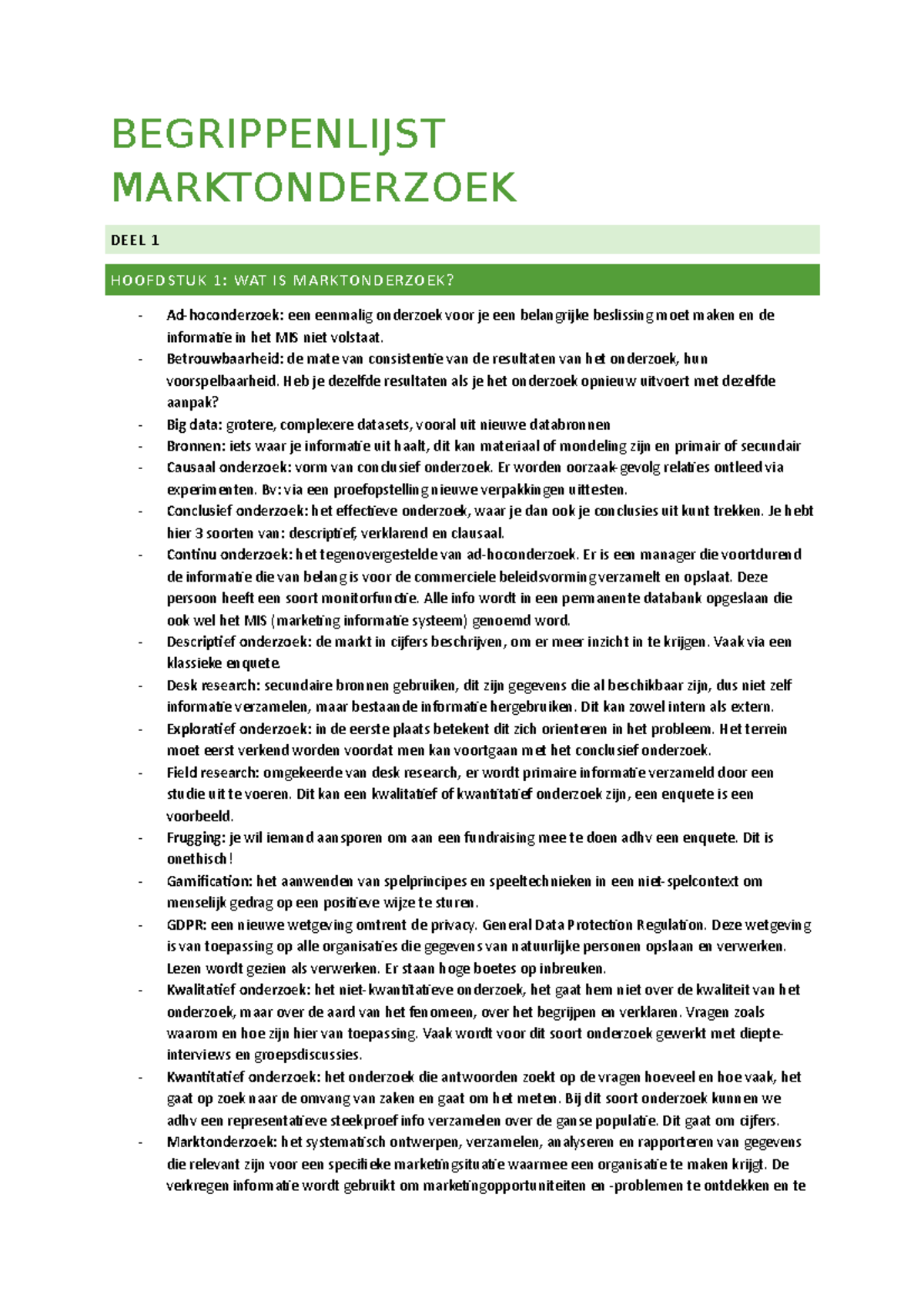 Begrippenlijst examen - BEGRIPPENLIJST MARKTONDERZOEK DEEL 1 HOOFDSTUK 1: WAT IS MARKTONDERZOEK ...