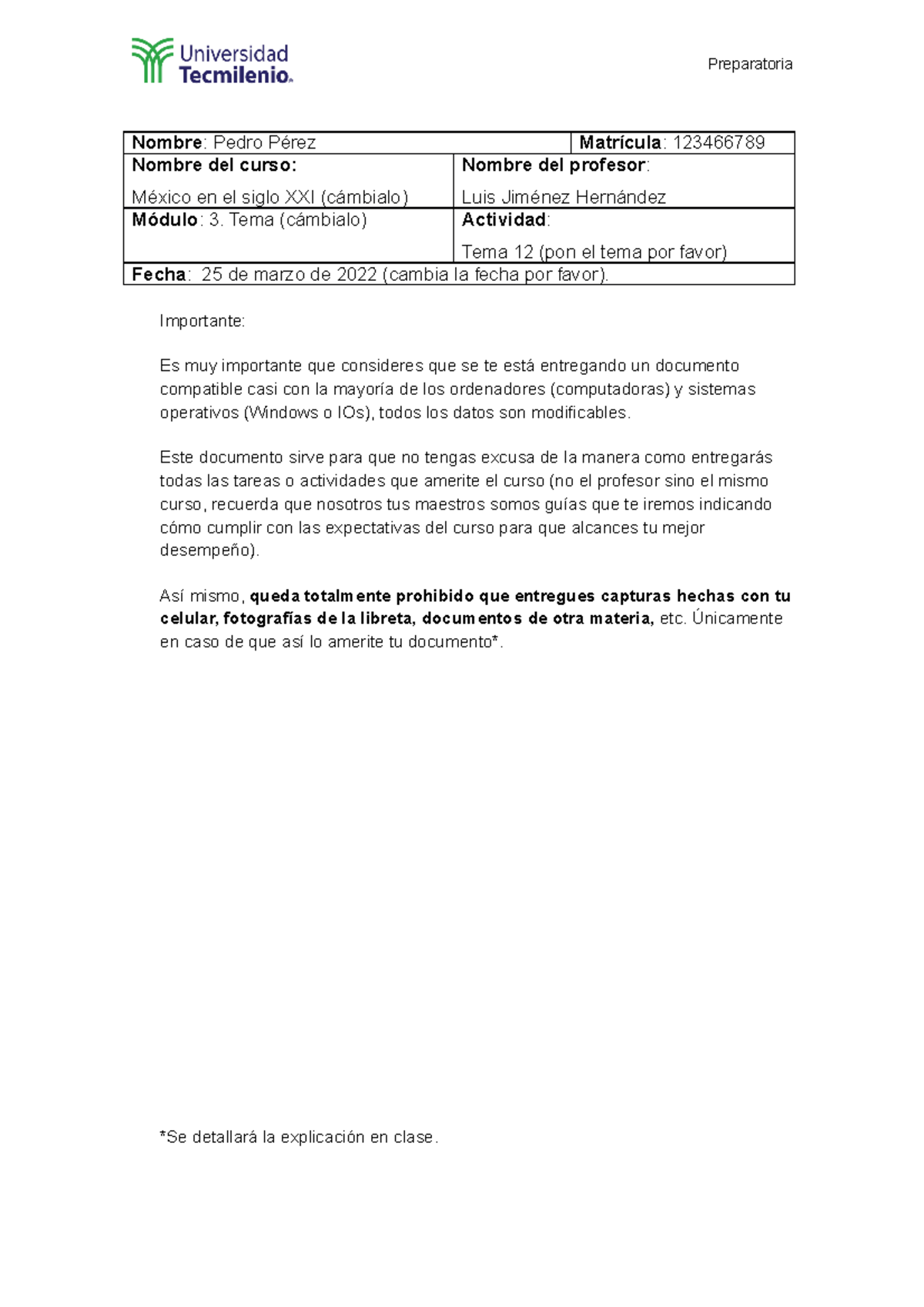 Formato de entrega para actividades - Preparatoria Nombre : Pedro Pérez ...