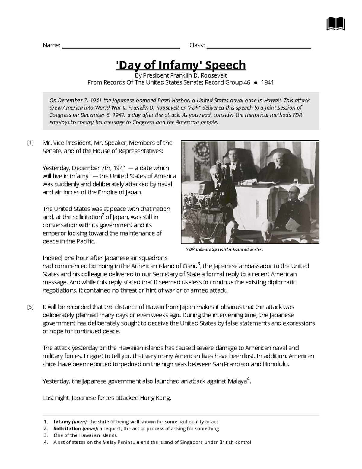 ENG1.W4 - Infamy Speech - Name: Class: "FDR Delivers Speech" is ...