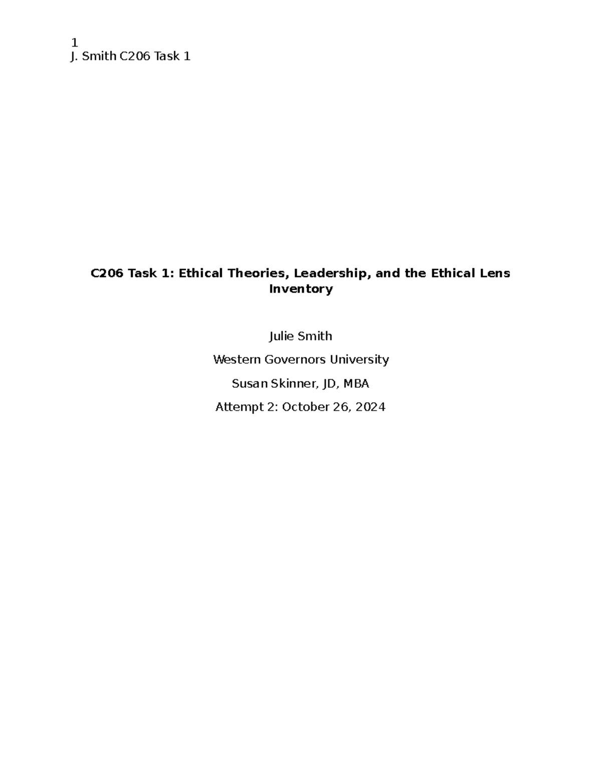 Smith Julie C206 Task 1 Attempt 2 - J. Smith C206 Task 1 C206 Task 1: Ethical Theories ...