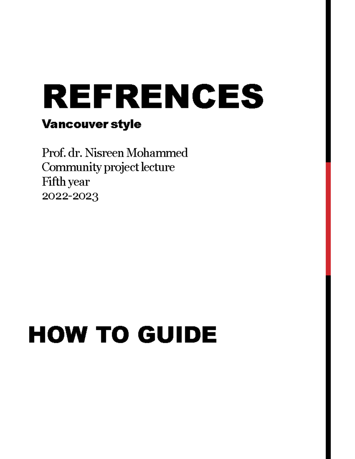 Vancouver style - medicine faculty - REFRENCES Vancouver style Prof. dr ...