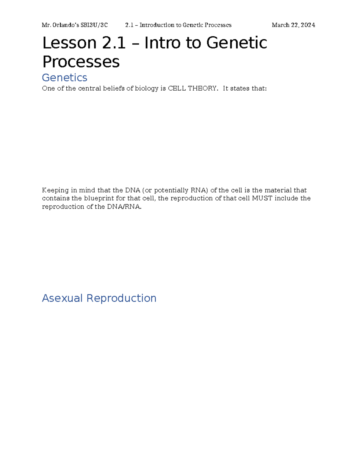 2.1 - Mitosis - Lesson 2 – Intro to Genetic Processes Genetics One of ...