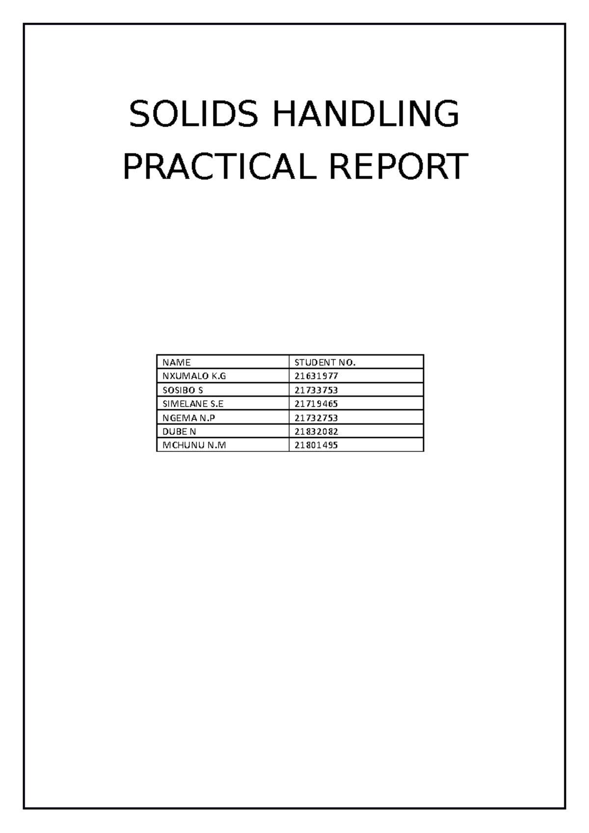 Summury solid handling - SOLIDS HANDLING PRACTICAL REPORT NAME STUDENT ...