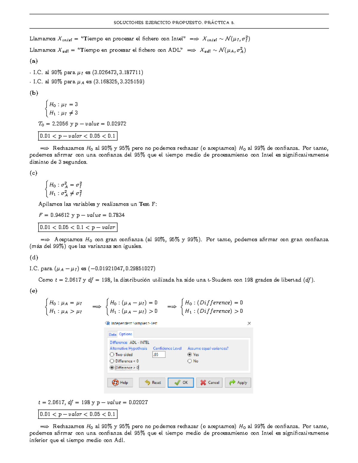 Sol ejercicio propuesto practica 5 - SOLUCIONES EJERCICIO PROPUESTO. PR ́ACTICA 5. Llamamos ...