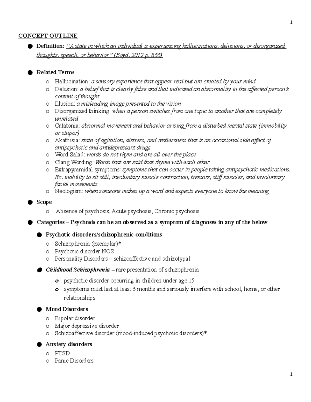 Psychosis Outline - Notes - 1 CONCEPT OUTLINE Definition: “A state in ...