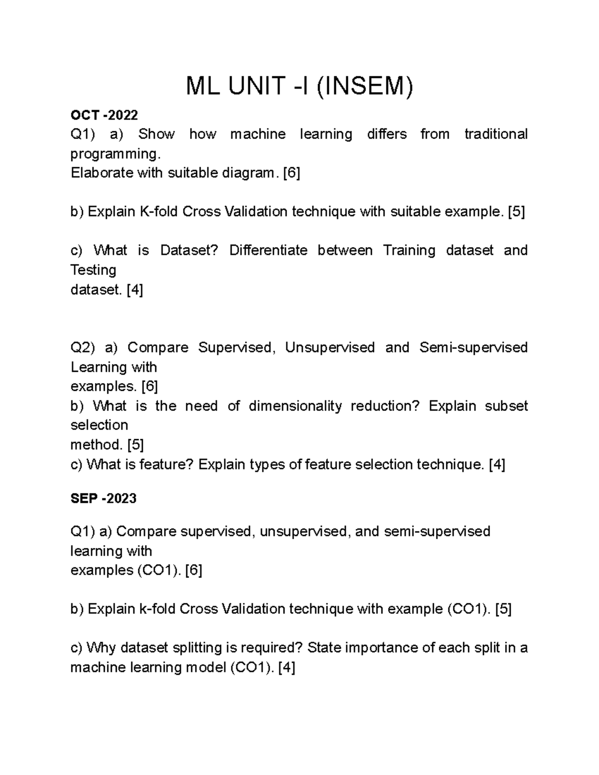 ML Insem - all - ML UNIT -I (INSEM) OCT - Q1) a) Show how machine ...