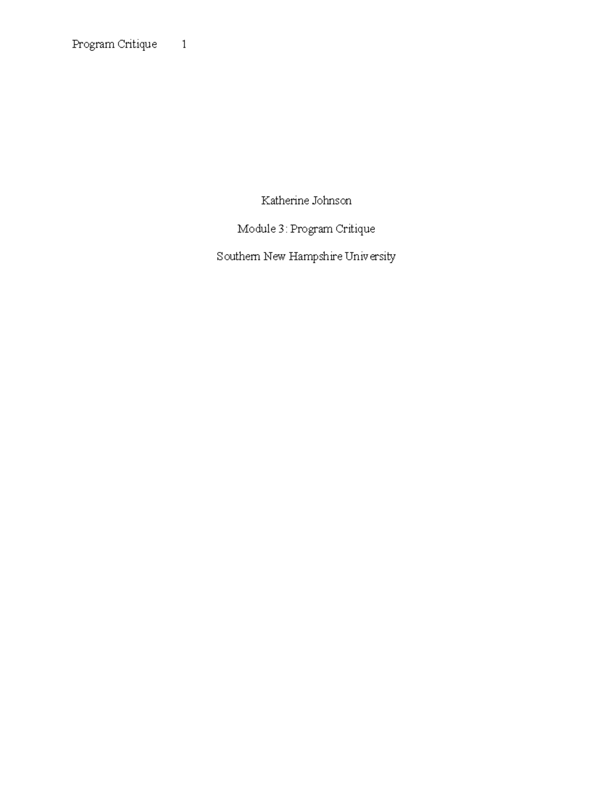 Program Critique - Katherine Johnson Module 3: Program Critique ...