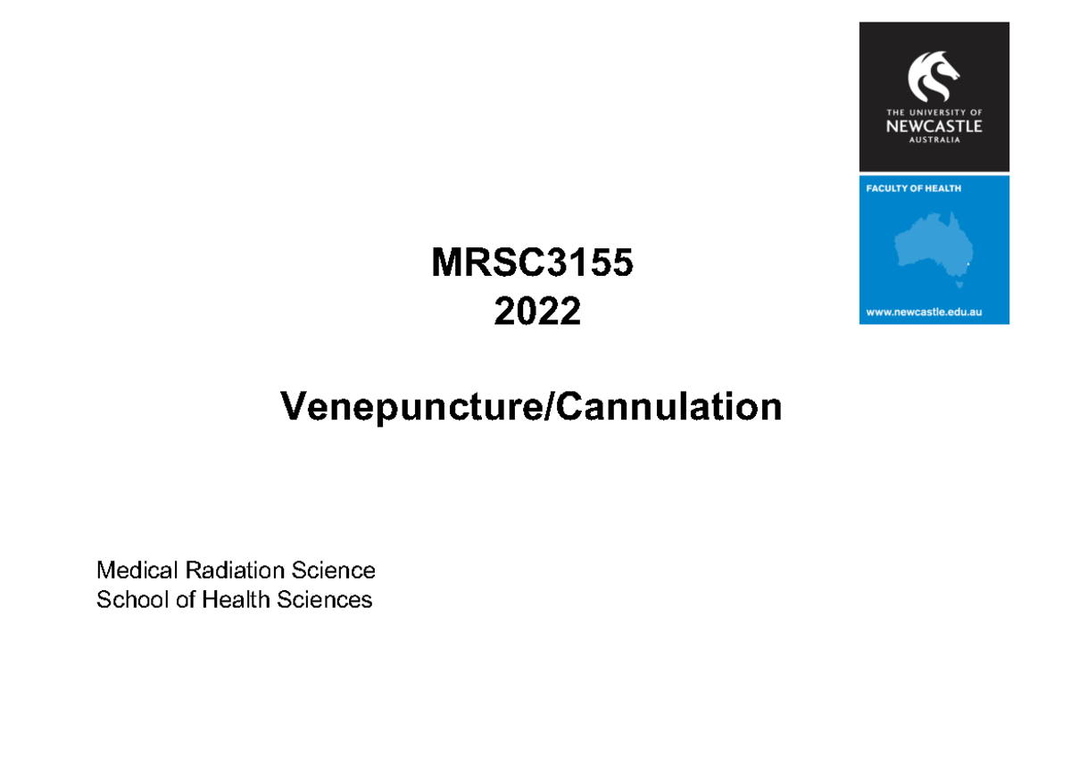 Week 9 Tutorial 3 Venepuncture - MRSC 2022 Venepuncture/Cannulation Medical Radiation Science ...